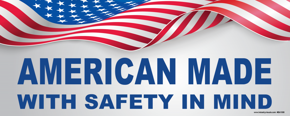 American Made with Safety In Mind – Industry Visuals