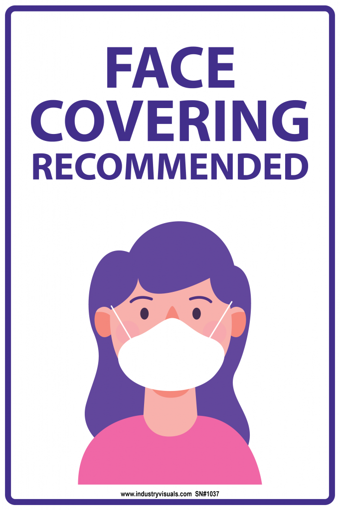 Face Coverings Recommended – Industry Visuals