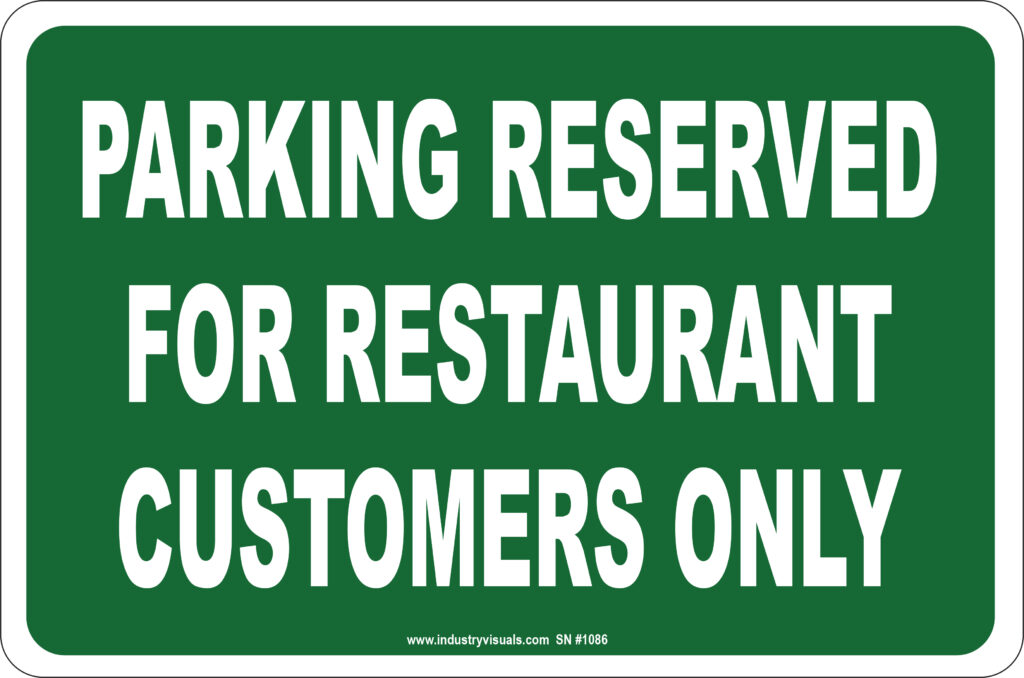Parking Reserved for Restaurant Customers Only – Industry Visuals