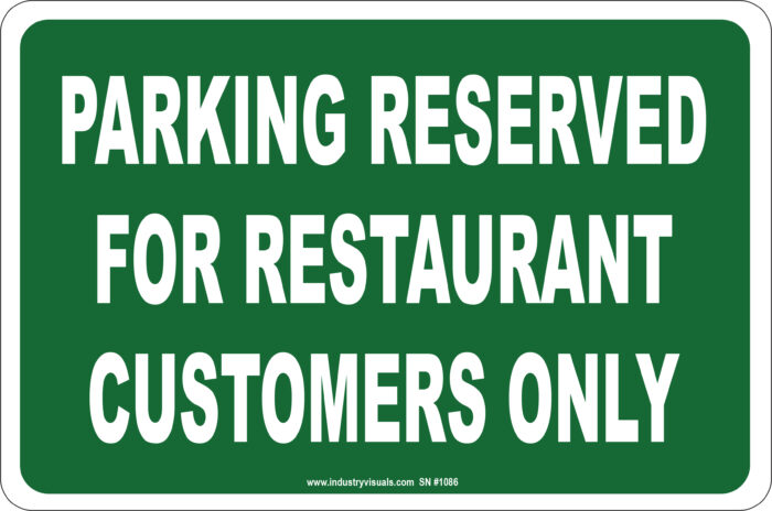 Parking Reserved for Restaurant Customers Only – Industry Visuals